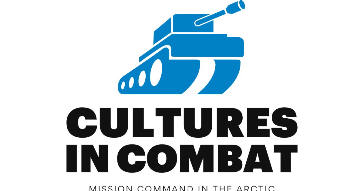 Cultures in Combat: Mission Command in the Arctic - Forsvaret